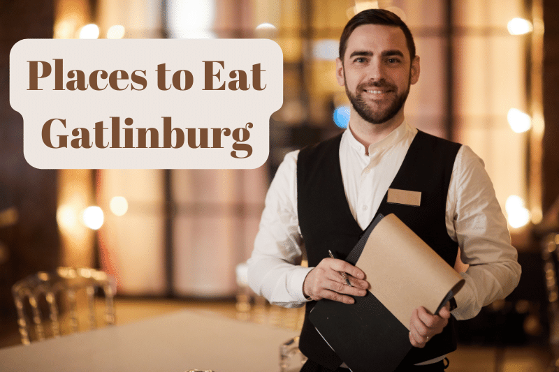 Hungry? Top Places to Eat in Gatlinburg and Pigeon Forge - Adventure ...